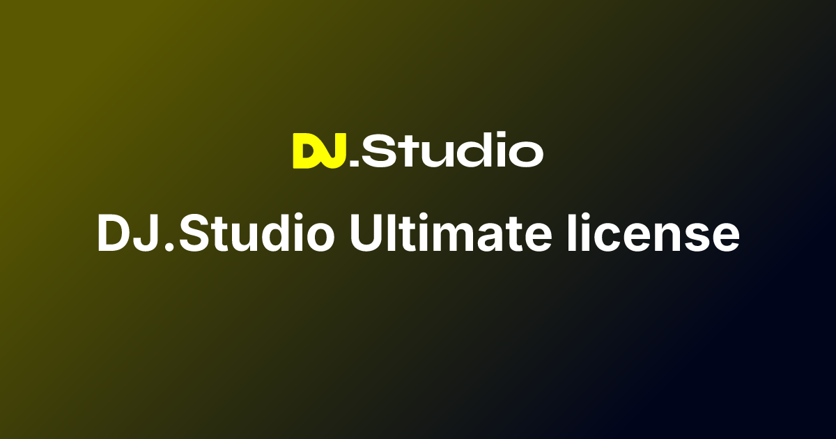 DJ.Studio Ultimate license | DJ.Studio