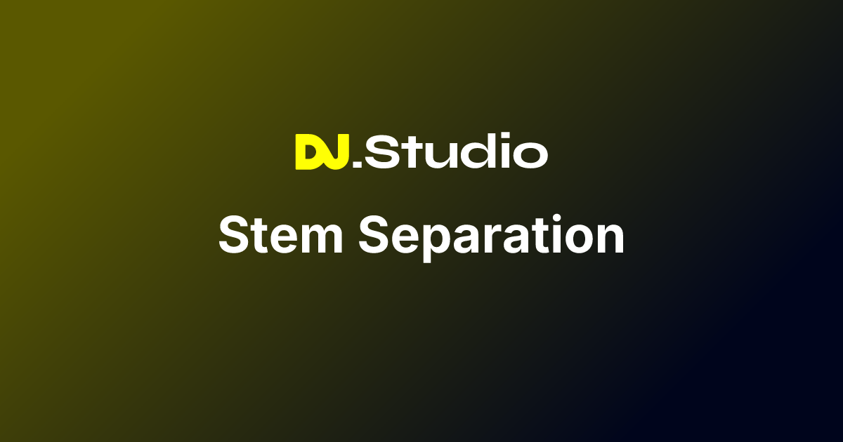 Stem Separation | DJ.Studio